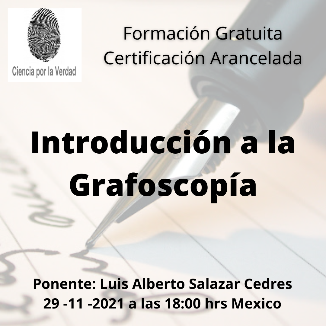 Introducción a la Grafoscopía - Ciencia por la Verdad