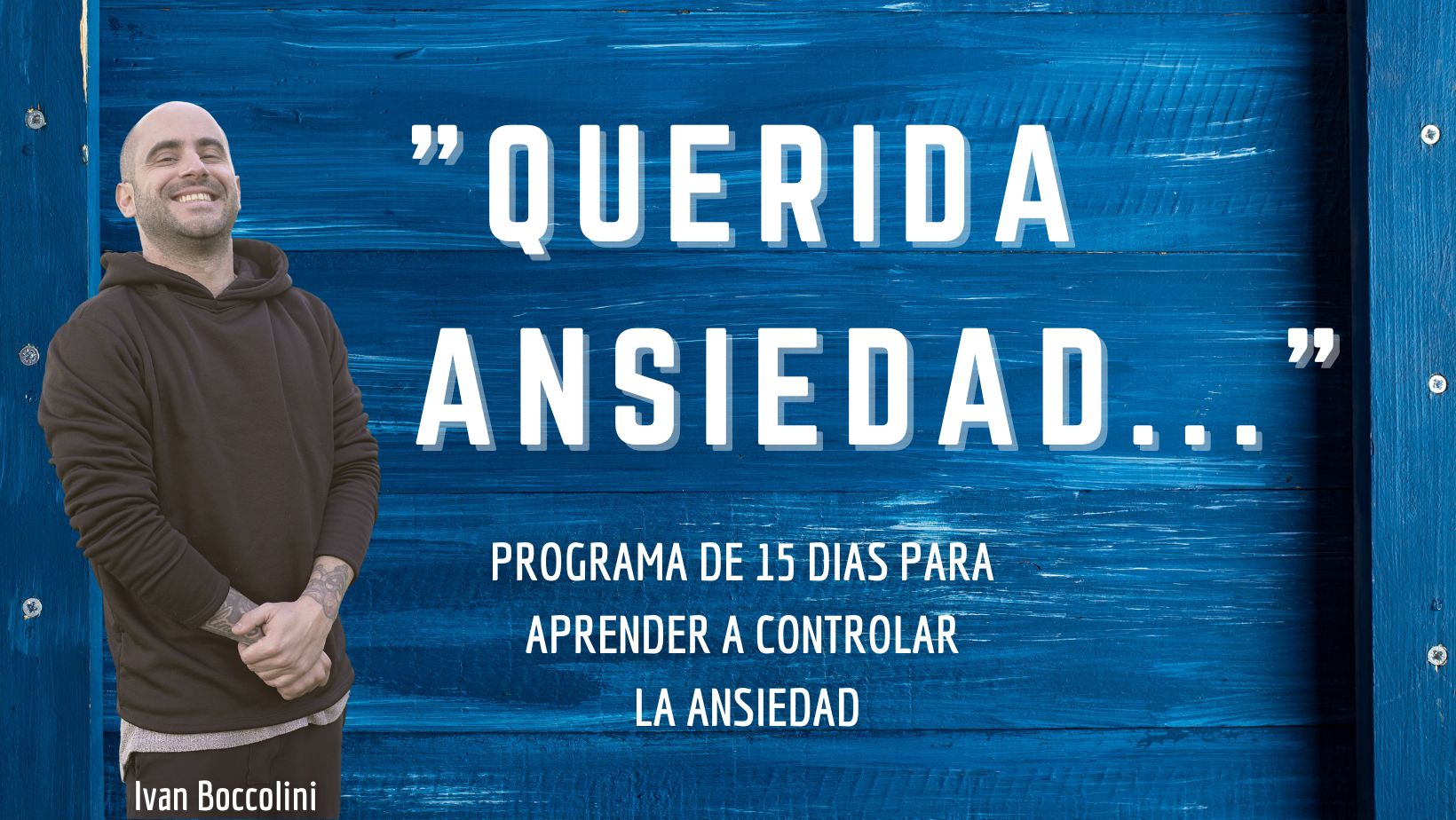 Querida ansiedad - Alquimia para todos