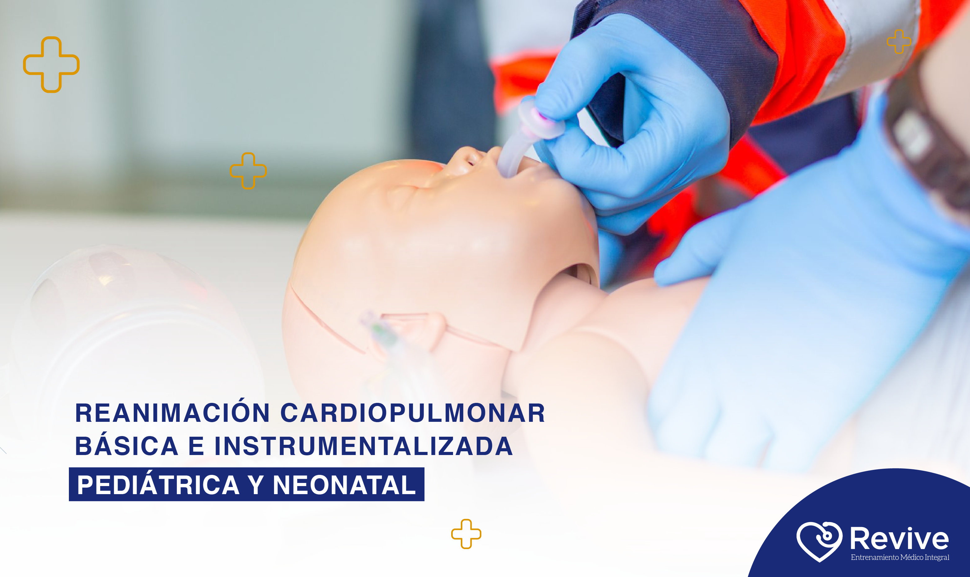 RCP NEONATAL CHILE - Revive Entrenamiento Médico Integral